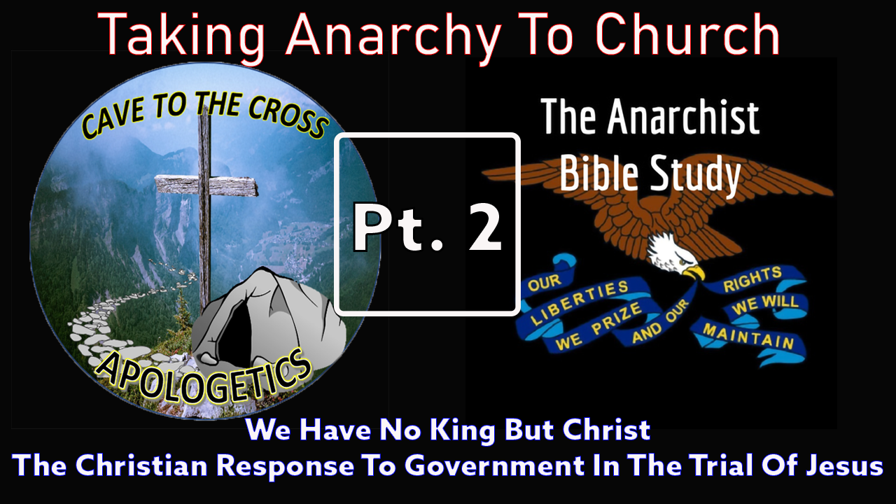 Anarchist Bible Study Guest Appearance – The Christian Response To ...