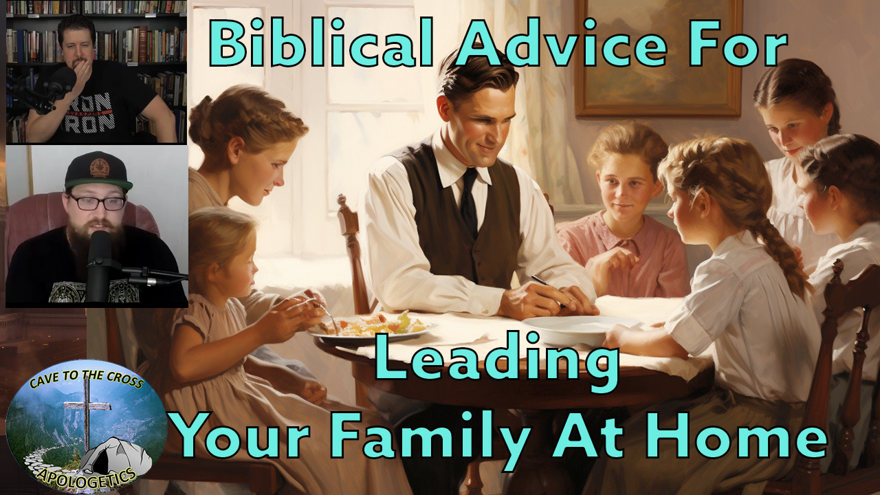 Biblical Advice For Leading Your Family At Home - CttCA